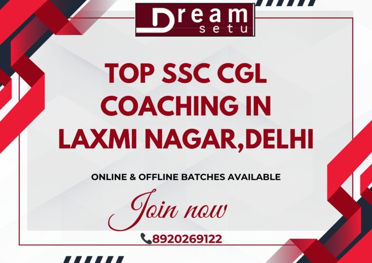 TOP SSC CGL Coaching in Laxmi Nagar,Delhi